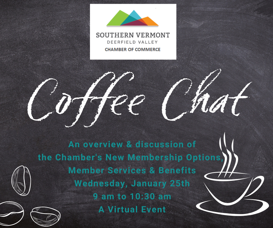 Monthly Coffee Chat - Southern Vermont Deerfield Valley Chamber ...